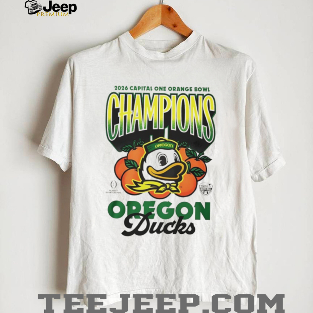 Oregon Ducks Capital One Orange Bowl Champions 2026 shirt - TeeJeep LLC